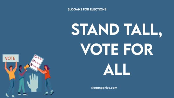 Slogans for Elections (Vote to Matter)