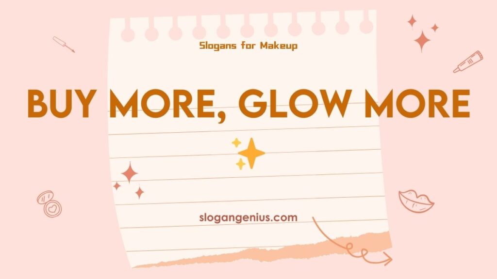 Slogans for Makeup (Grab Attention)