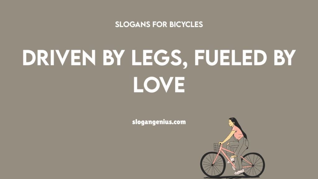 Slogans for Bicycles (Inspire Rider Loyalty)