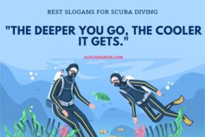 400+ Slogans for Scuba Diving (Ocean Adventures)