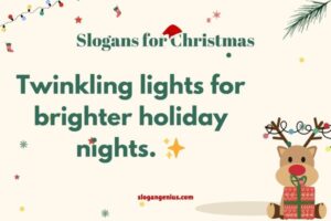 400+ Slogans for Christmas (Spread Cheer)