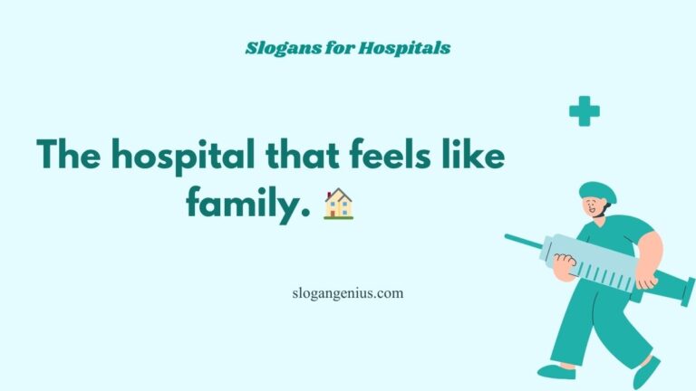Slogans for Hospitals (Inspiring Care)
