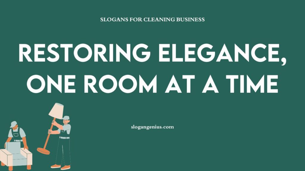 Slogans for Cleaning Business (Stand Out Fast)