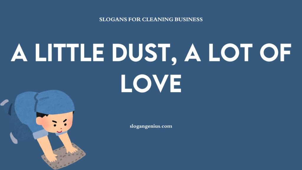Slogans for Cleaning Business (Stand Out Fast)
