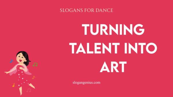 Slogans for Dance (Inspire Every Move)