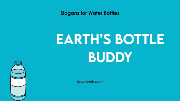 Slogans for Water Bottles (Eco Smart Choices)