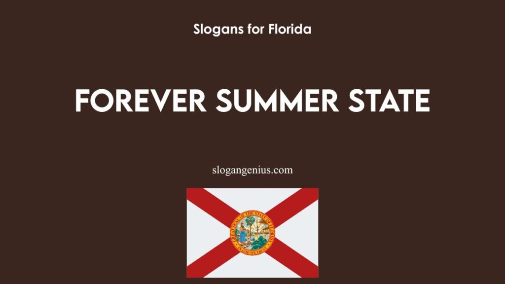 Slogans for Florida (State Pride)