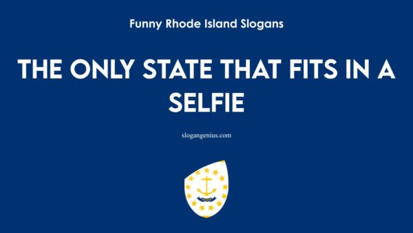 Rhode Island Slogans (Tiny State, Big Impact)