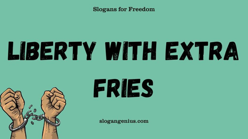 Slogans for Freedom (Strength in Words)