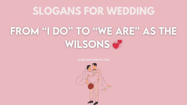 450+ Slogans for Wedding (Catchy Options)