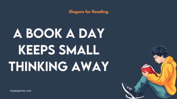 Slogans for Reading (Inspire a Love for Books)