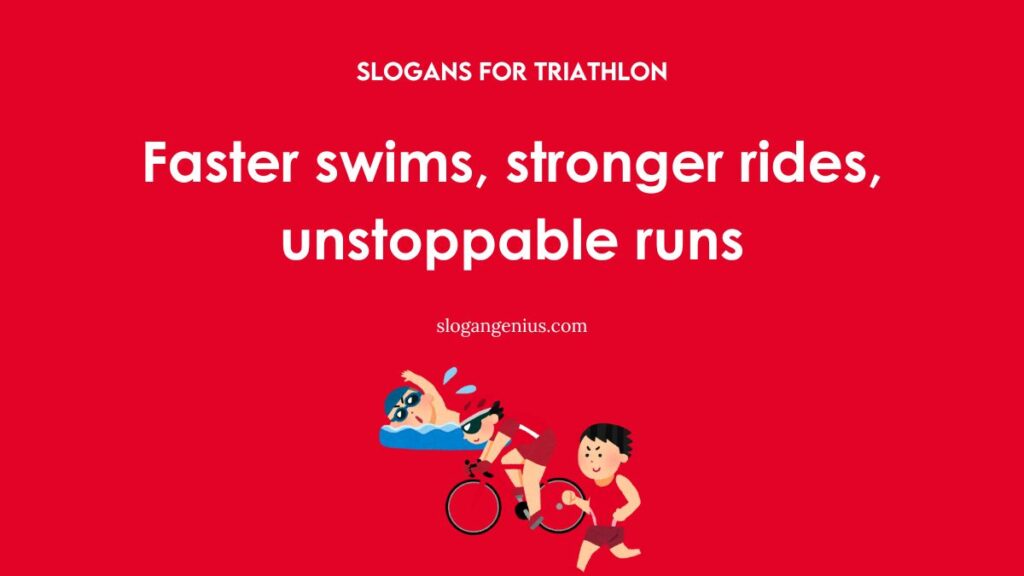 300+ Slogans for Triathlon (Inspire Victory)