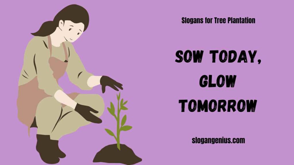 Slogans for Tree Plantation (Save Earth)
