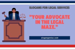 400+ Slogans for Legal Services (Boost Reputation)