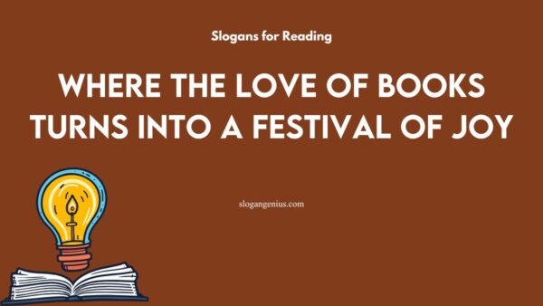 Slogans for Reading (Inspire a Love for Books)