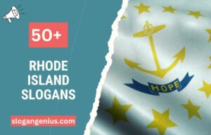 Rhode Island Slogans (Tiny State, Big Impact)