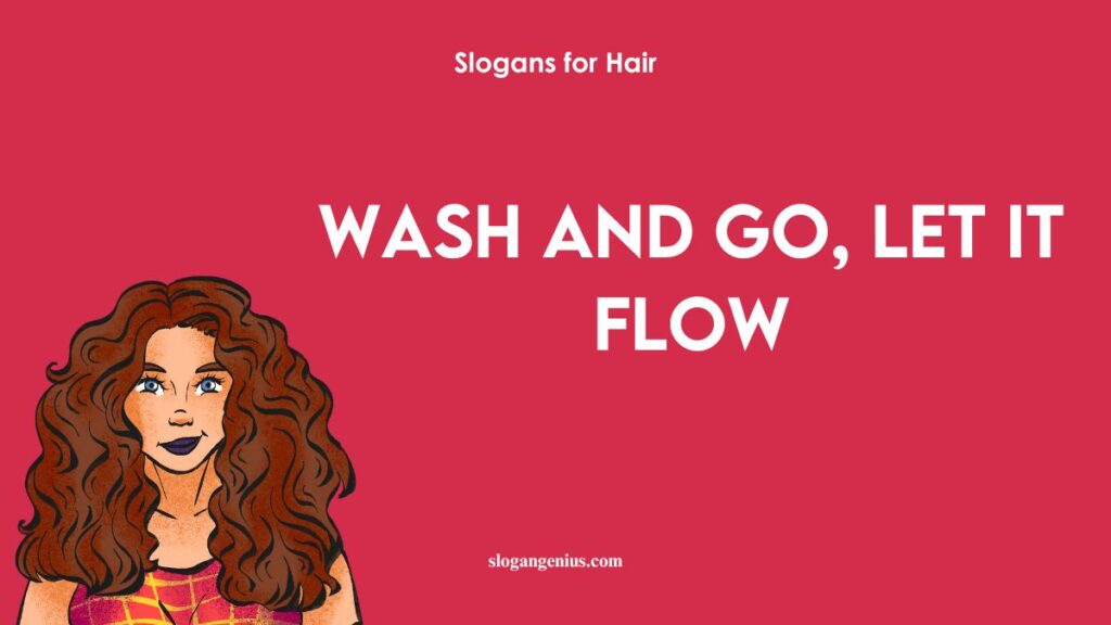 Slogans for Hair (Get Noticed)