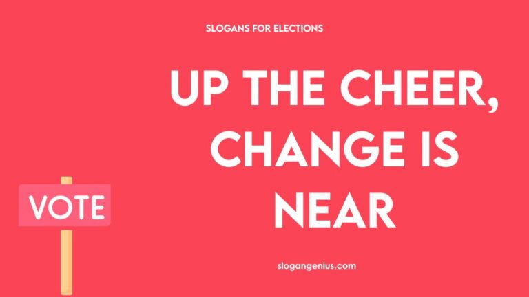 Slogans for Elections (Vote to Matter)