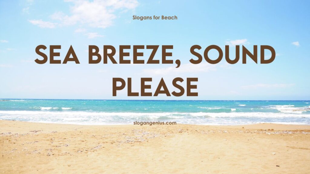 Slogans for Beach (Fun & Sun)