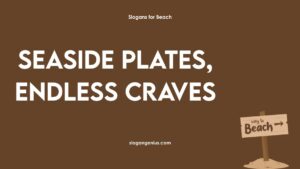 Slogans for Beach (Fun & Sun)