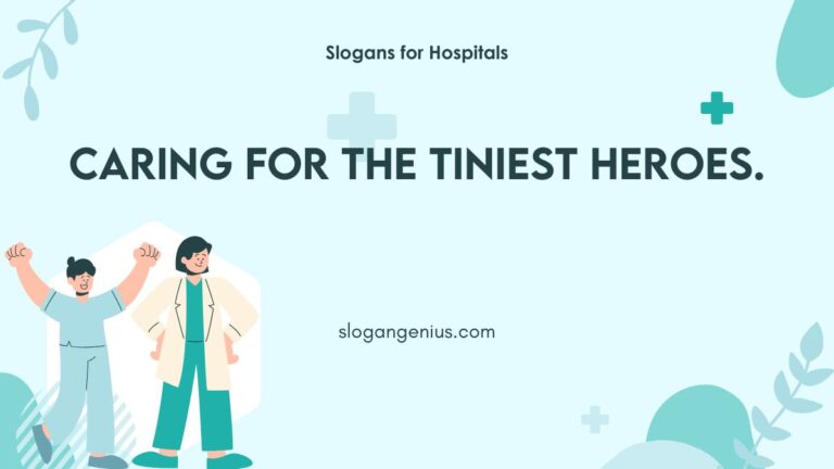 Slogans for Hospitals (Inspiring Care)