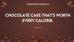 Slogans for Chocolate (Love Every Bite)