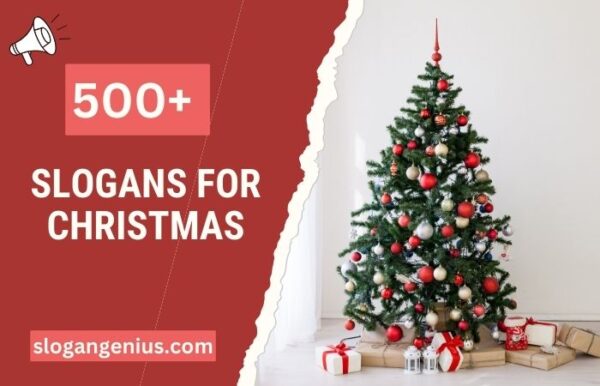 400+ Slogans for Christmas (Spread Cheer)