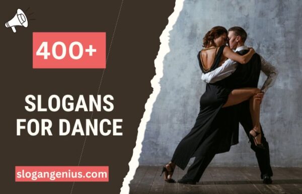 Slogans for Dance (Inspire Every Move)