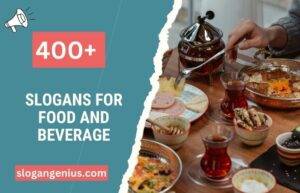 400+ Slogans for Food and Beverage (Enhance Branding)