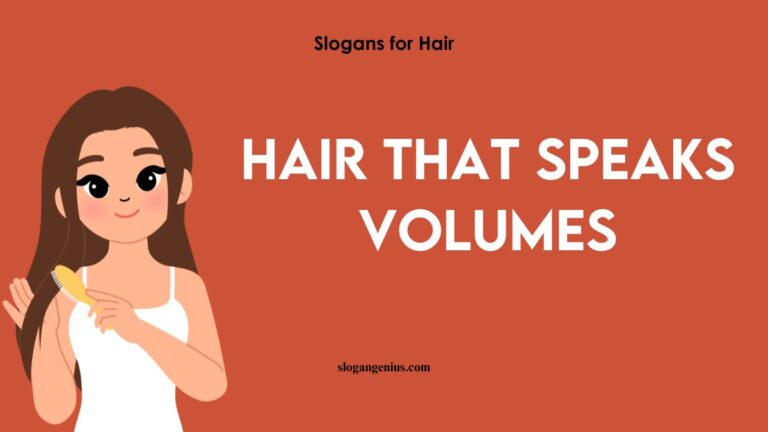 Slogans for Hair (Get Noticed)