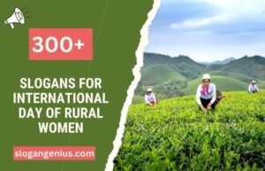 300+ Slogans for International Day of Rural Women