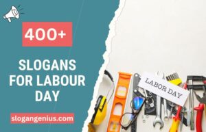 Slogans for Labour Day (Empower Your Workforce)
