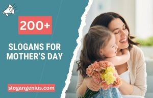 200+ Slogans for Mother Day (Touching Words)