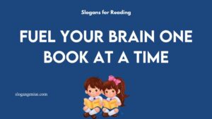 Slogans for Reading (Inspire a Love for Books)