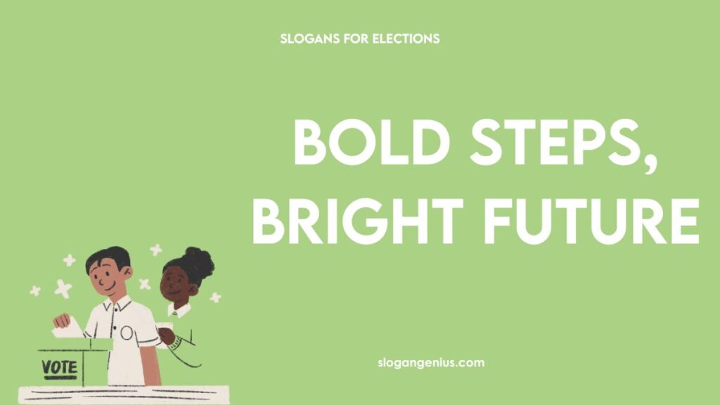 Slogans for Elections (Vote to Matter)