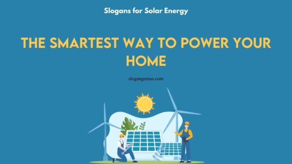 Slogans for Solar Energy (Cut Energy Costs)