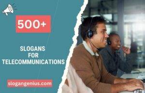 500+ Slogans for Telecommunications (Connect Better)