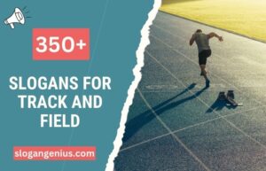 350+ Slogans for Track and Field (Quick Motivation)
