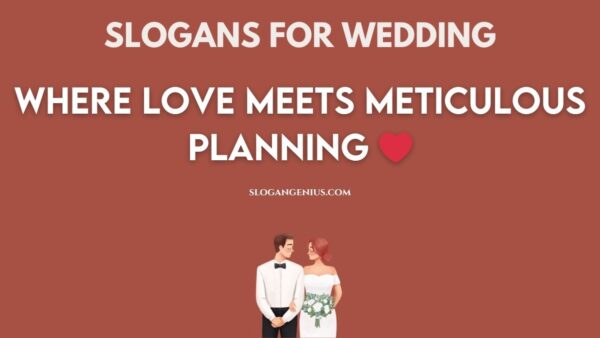 450+ Slogans for Wedding (Catchy Options)