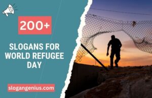 200+ Slogans for World Refugee Day (Raise Voices)