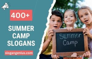 400+ Summer Camp Slogans (Endless Adventure)