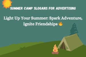 400+ Summer Camp Slogans (Endless Adventure)