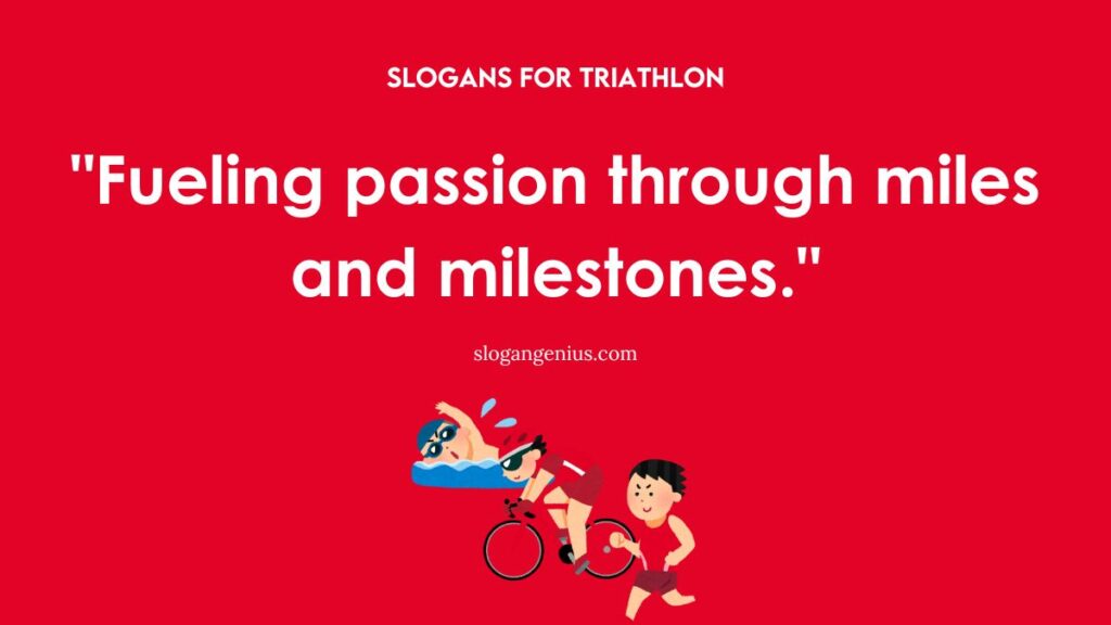 300+ Slogans for Triathlon (Inspire Victory)