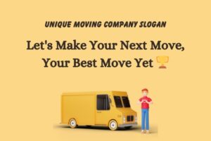 450+ Moving Company Slogans (Trustworthy Service Promise)