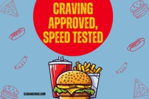 500+ Slogans for Fast Food (Drive More Sales)