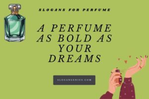 400+ Slogans for Perfume (Unforgettable Appeal)