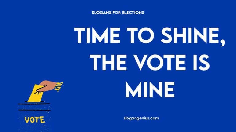 Slogans for Elections (Vote to Matter)
